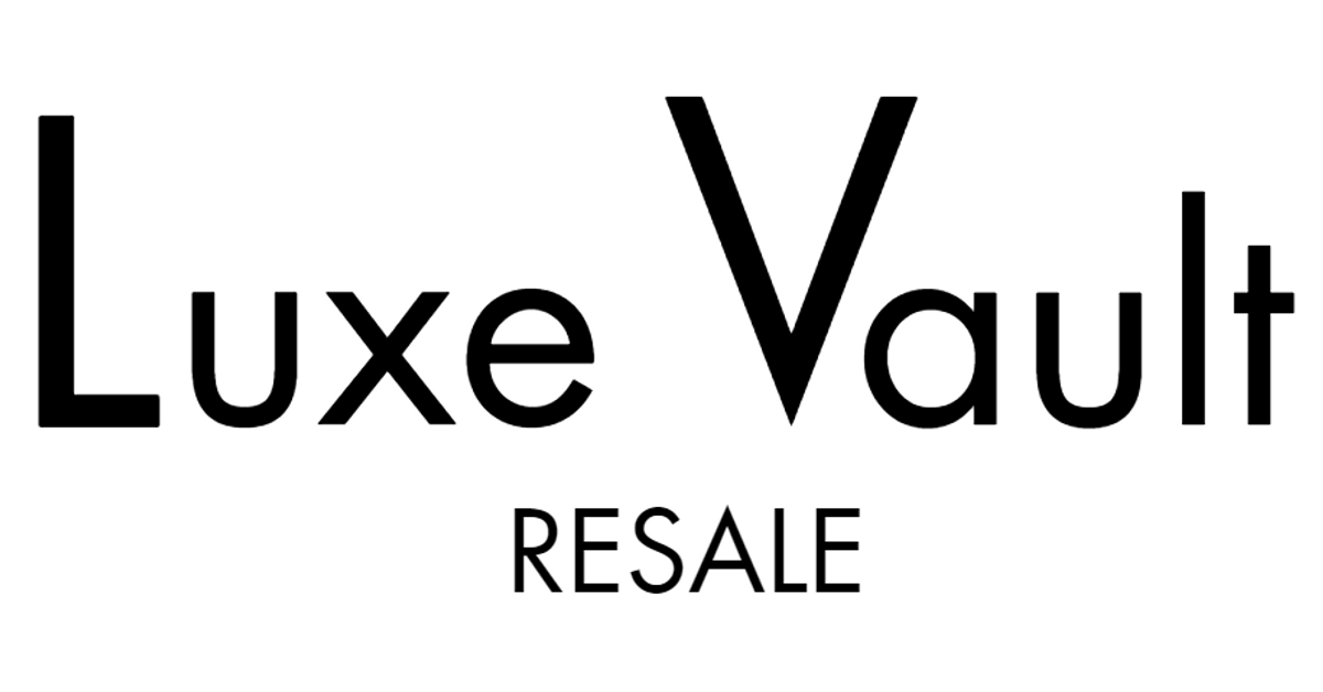 Luxe Vault Resale | Curated Luxury
